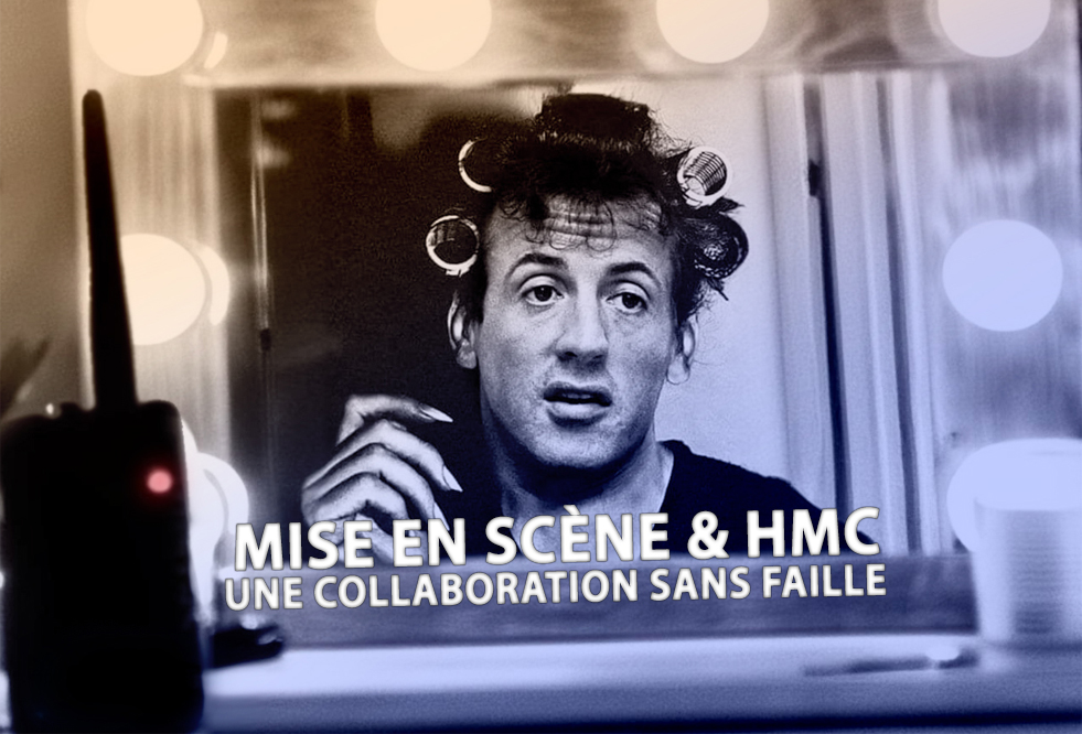 Mise en scène & HMC : une collaboration sans faille - ARA - Assistants Réalisateurs & Associés